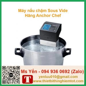 Máy Sous Vide Pro2300 hãng Anchor Chef - Thiết Bị Thí Nghiệm Tốt